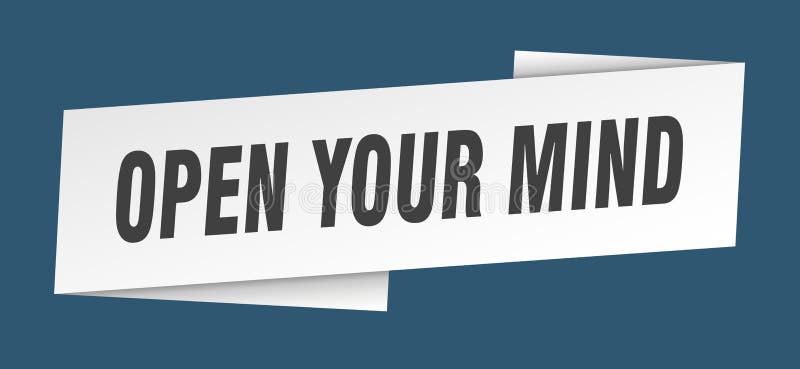 Open Your Mind Banner Template. Open Your Mind Ribbon Label Stock ...