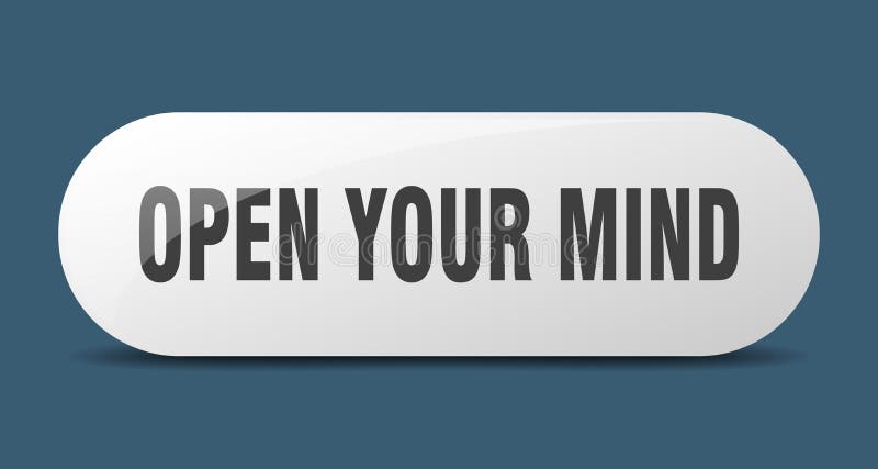 Open Your Mind Round Ribbon Isolated Label. Open Your Mind Sign Stock ...