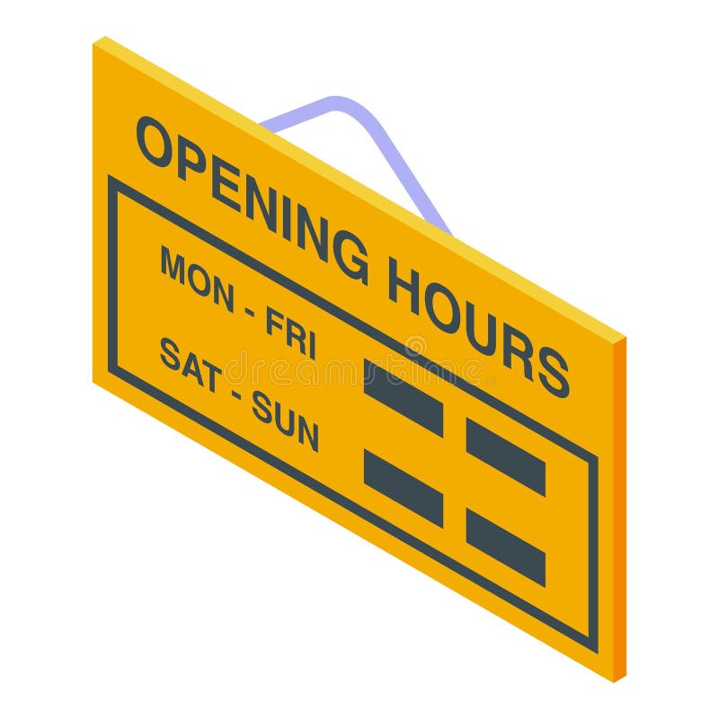 Opening Hours at Days Icon Isometric Vector. Time Sign Stock Vector ...