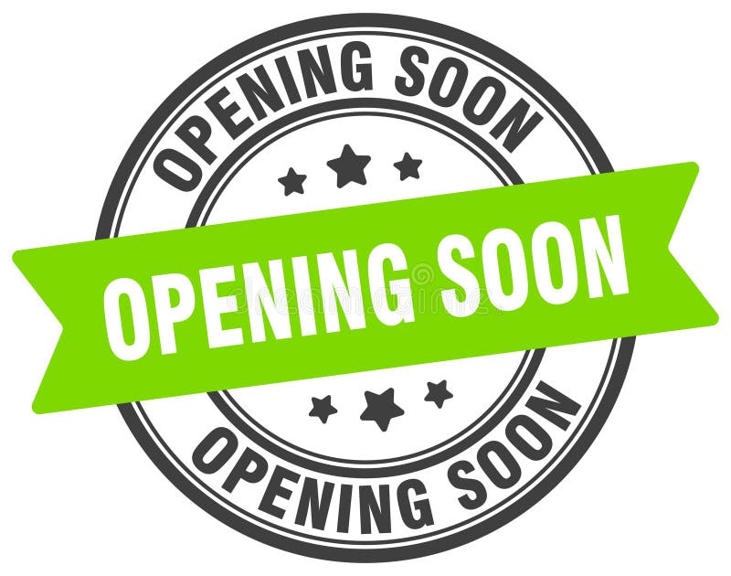 Opening Soon Stamp. Opening Soon Label on Transparent Background. Round ...