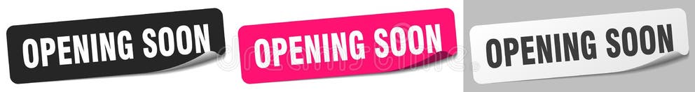 Opening Soon Sticker. Opening Soon Sticker Set on White Background ...