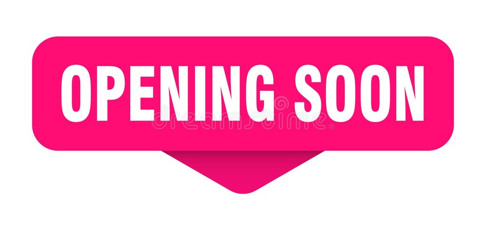 Opening Soon Sticker. Opening Soon Sign on Transparent Background Stock ...