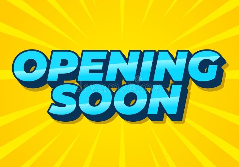 Opening Soon. Text Effect in 3D Style with Good Colors Stock Vector ...