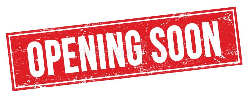 OPENING SOON Text on Red Grungy Rectangle Stamp Stock Illustration ...