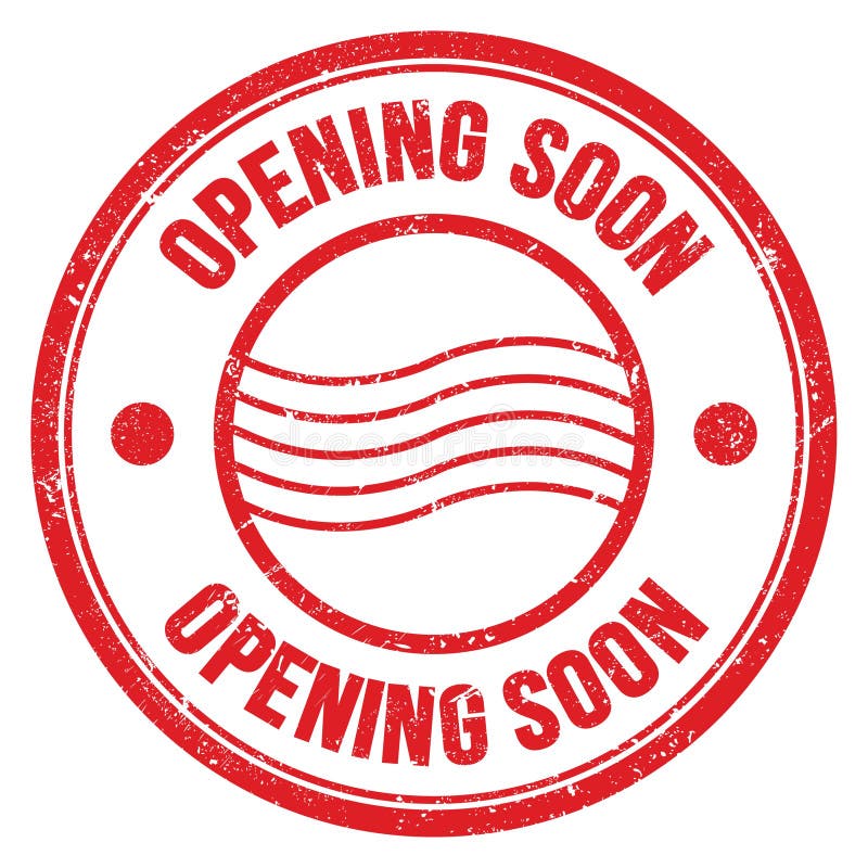 OPENING SOON Text Written on Red Round Postal Stamp Sign Stock ...