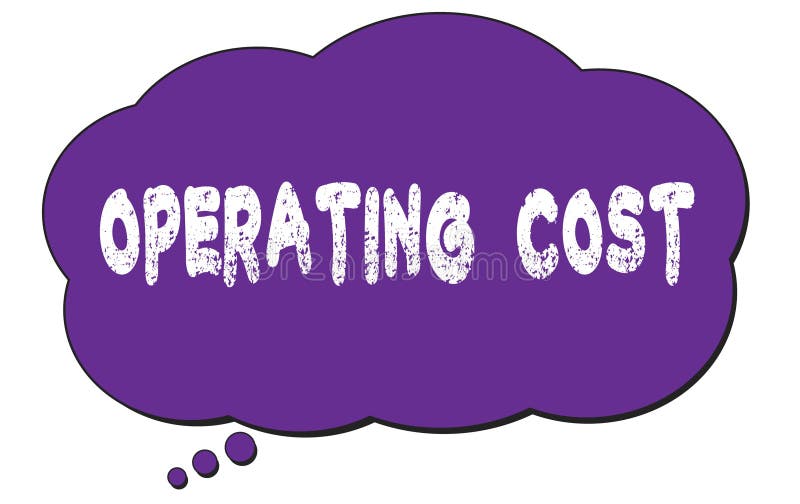 OPERATING COST Text Written on a Violet Cloud Bubble Stock Illustration ...