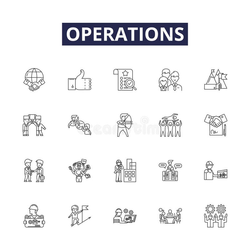 Operations Line Vector Icons and Signs. Production, Maintenance ...