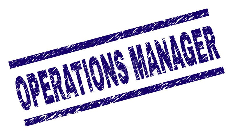 Scratched Textured OPERATIONS MANAGER Stamp Seal Stock Vector ...