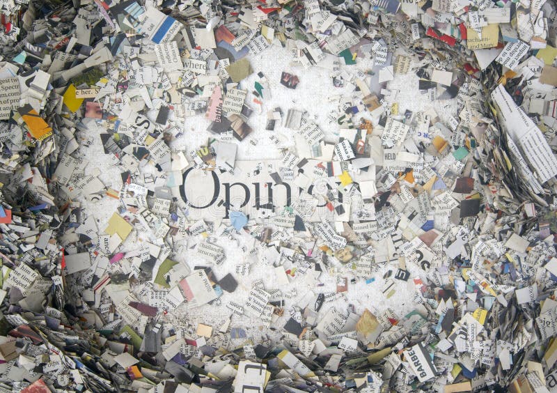 Opinion on a Bed of Cut Up Newspaper Stock Image - Image of concept ...