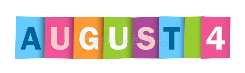 AUGUST 4 Colorful Typography Banner Stock Vector - Illustration of ...