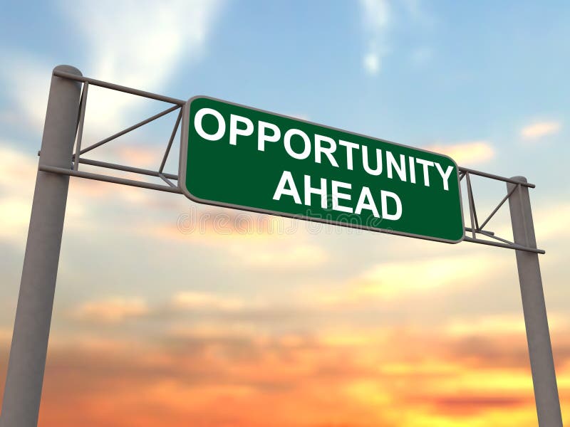 Opportunity Ahead Sign