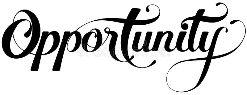 Opportunity - Custom Calligraphy Text Stock Vector - Illustration of ...