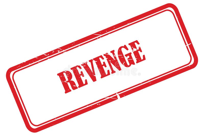 Revenge stamp on white stock illustration. Illustration of justice ...