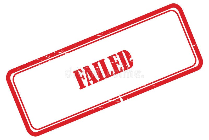 FAILED Stamp Sign Text Red. Stock Vector - Illustration of rubber ...