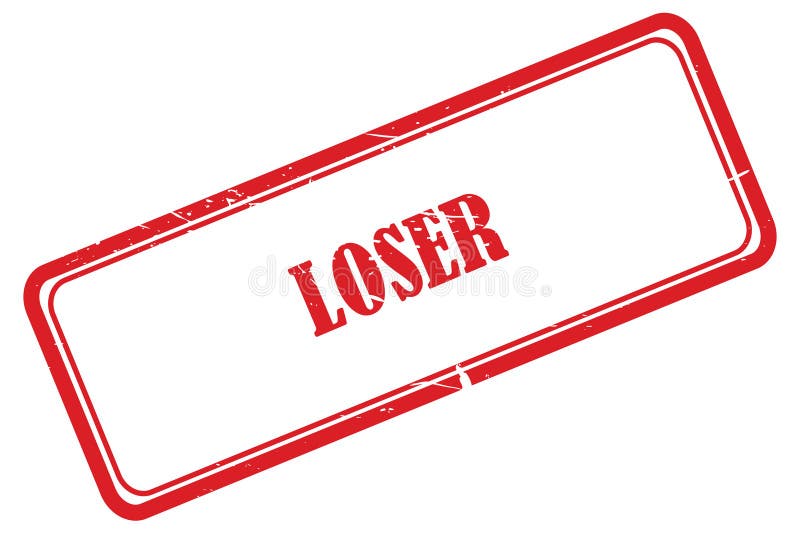 Loser stamp on white stock illustration. Illustration of setback ...