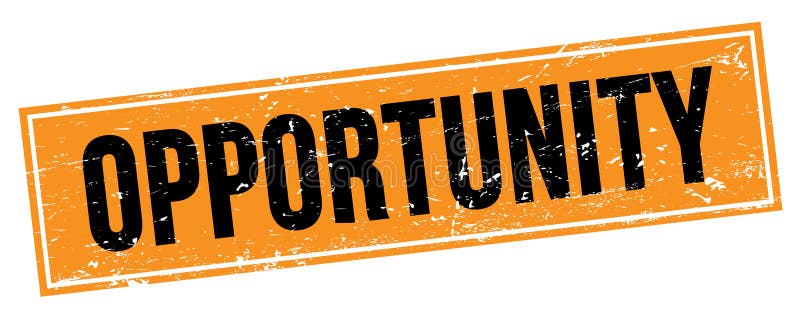 OPPORTUNITY Text on Black Orange Grungy Rectangle Stamp Stock ...