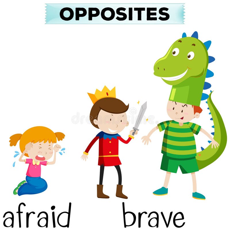 Opposite Words for Afraid and Brave Stock Vector - Illustration of ...