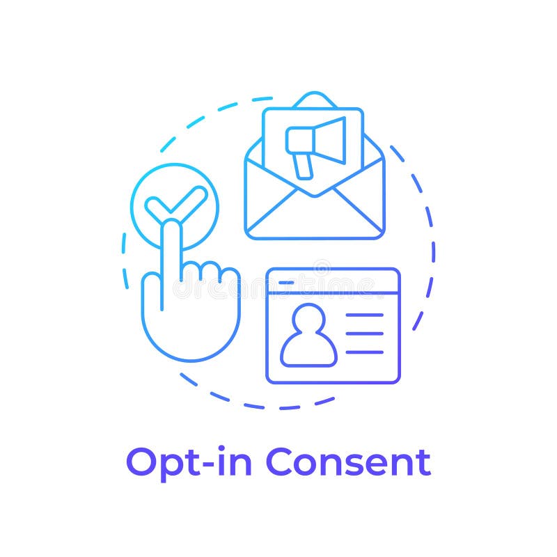 Opt in Consent Blue Gradient Concept Icon Stock Vector - Illustration ...