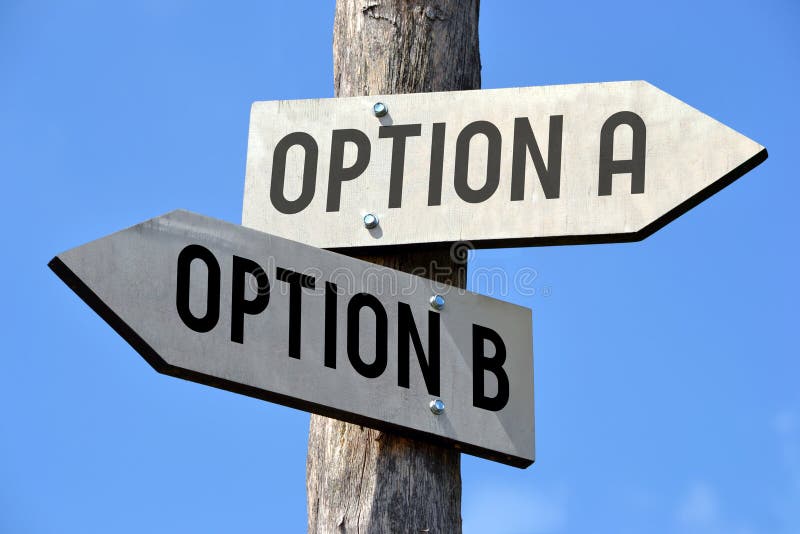 Option a and Option B - Wooden Signpost Stock Image - Image of support ... Option a and Option B - Wooden Signpost Stock Image - Image of support ...