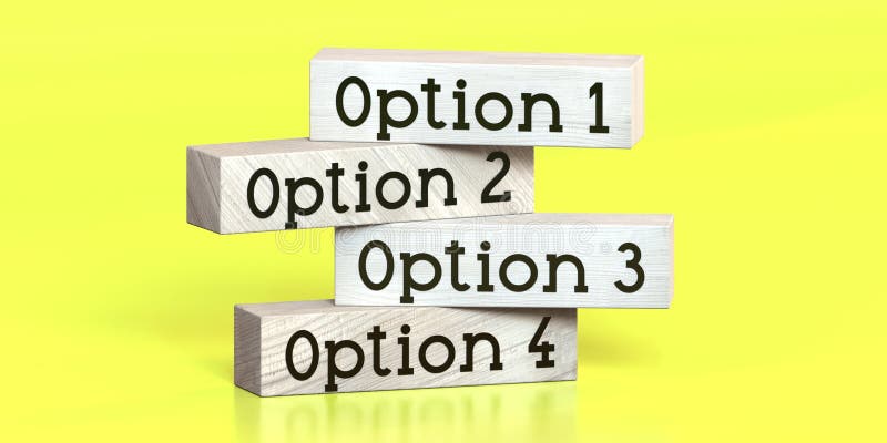 Option 1, 2, 3 or 4 - Words on Wooden Blocks Stock Illustration ...