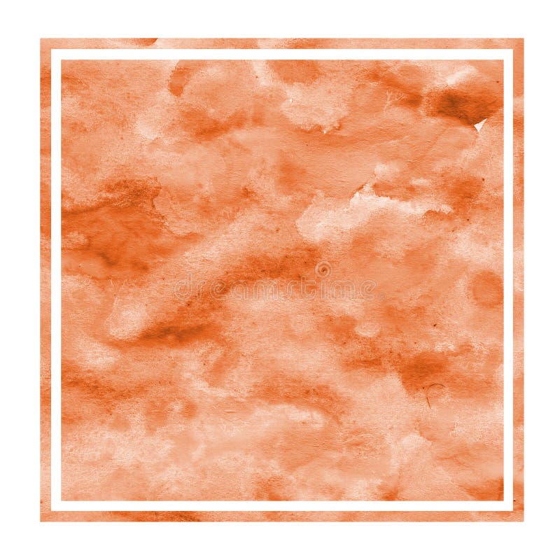 Orange Hand Drawn Watercolor Rectangular Frame Background Texture with ...