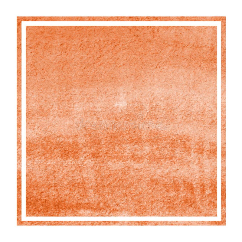 Orange Hand Drawn Watercolor Rectangular Frame Background Texture with ...