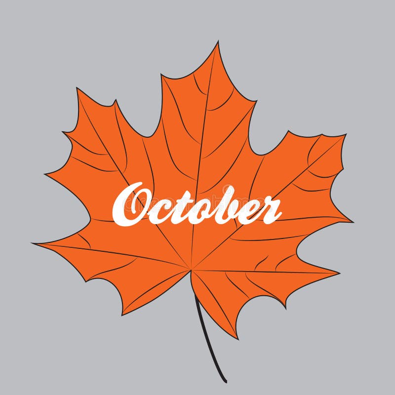 Orange Maple Leaf with Inscription October Isolated. Stock Vector ...