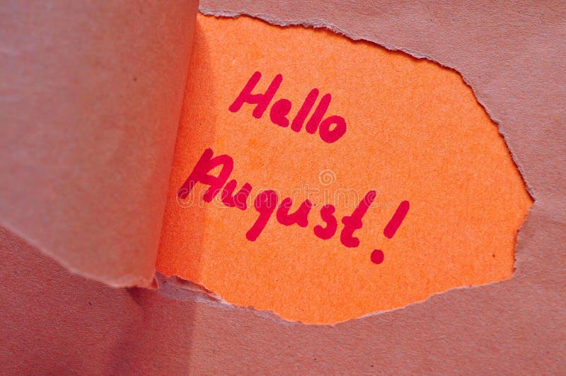 Orange Paper with Hello August Write Stock Photo - Image of circle ...
