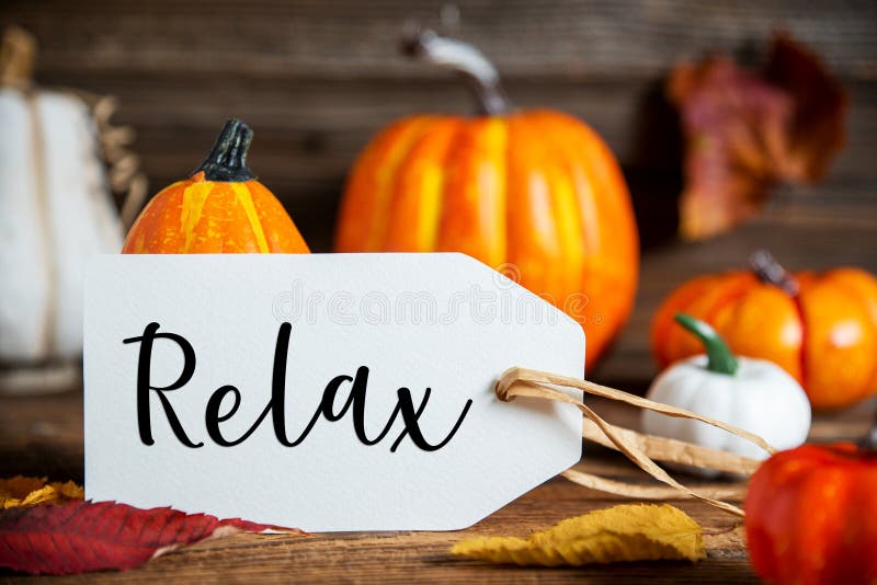 Orange Pumpkin Decoration with Label with Text Relax Stock Photo ...