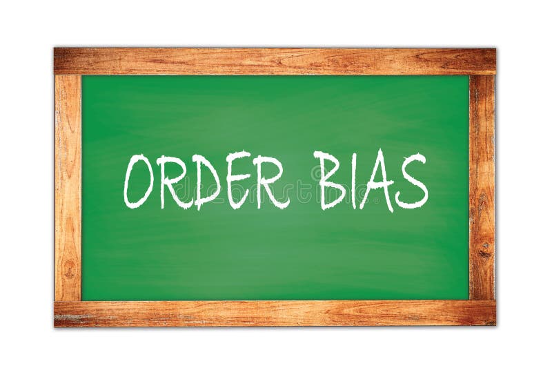 ORDER BIAS Text Written on Green School Board Stock Illustration ...