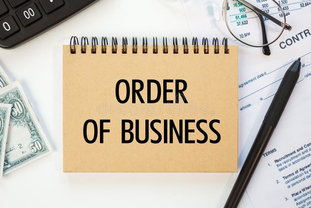 Order of Business is Written on a Notepad on Office Desk Stock Photo ...