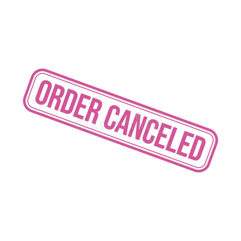 Order Canceled Letter Rubber Stamp Template Design Stock Vector ...