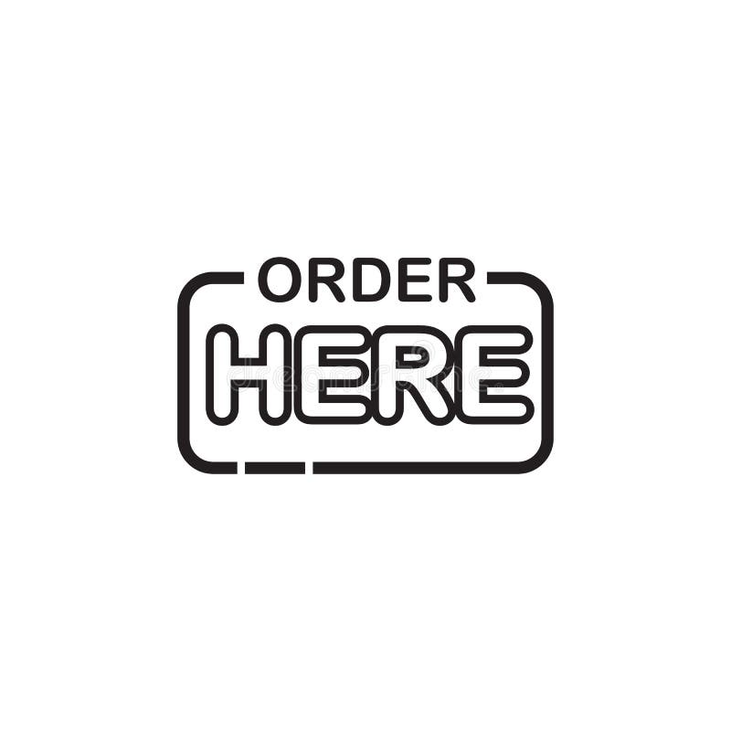 Order Here Sign Logo Design Template Stock Vector - Illustration of ...
