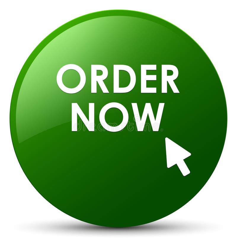 Order Now Green Round Button Stock Illustration - Illustration of ...