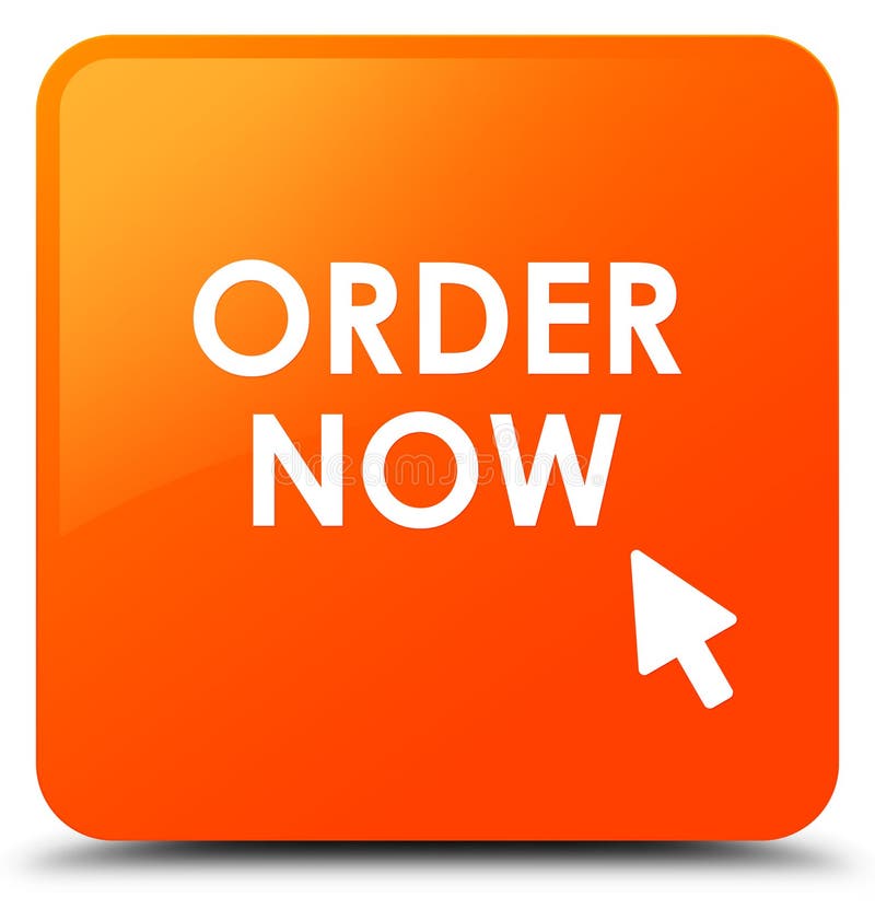 Order Now Orange Square Button Stock Illustration - Illustration of ...