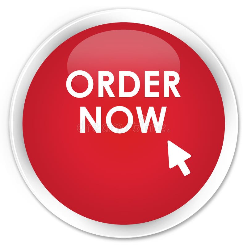 Order Now Premium Red Round Button Stock Illustration - Illustration of ...