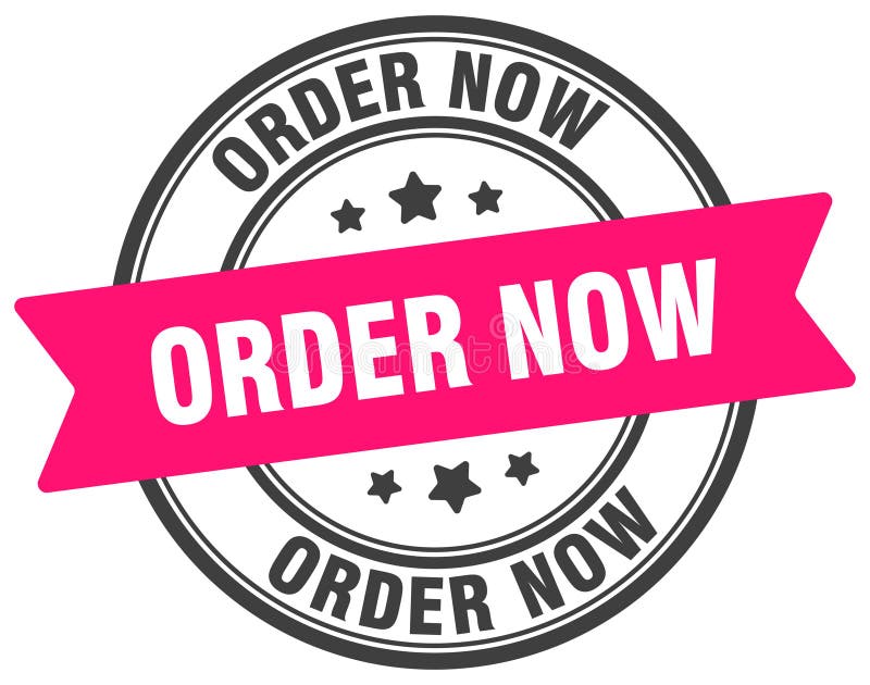 Order Now Stamp. Order Now Label on Transparent Background. Round Sign ...