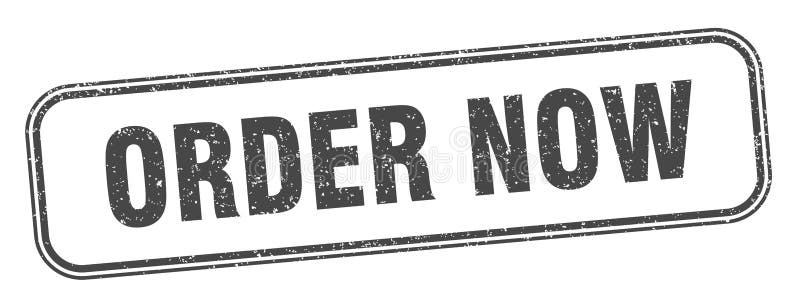 Order Now Stamp. Order Now Square Grunge Sign Stock Vector ...