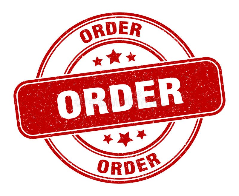 Order Stamp. Order Label. Round Grunge Sign Stock Vector - Illustration ...