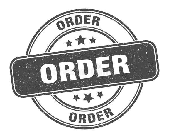 Order Stamp. Order Label. Round Grunge Sign Stock Vector - Illustration ...