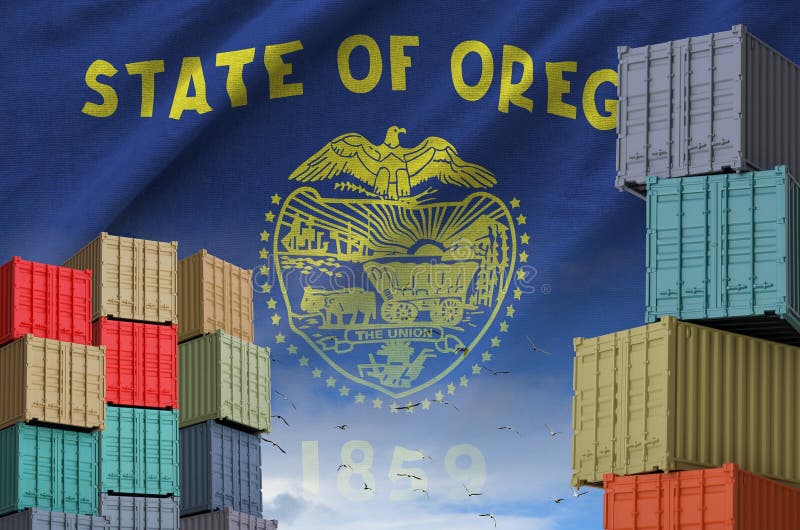Oregon US State Flag and Big Stack of Shipping Cargo Containers in ...
