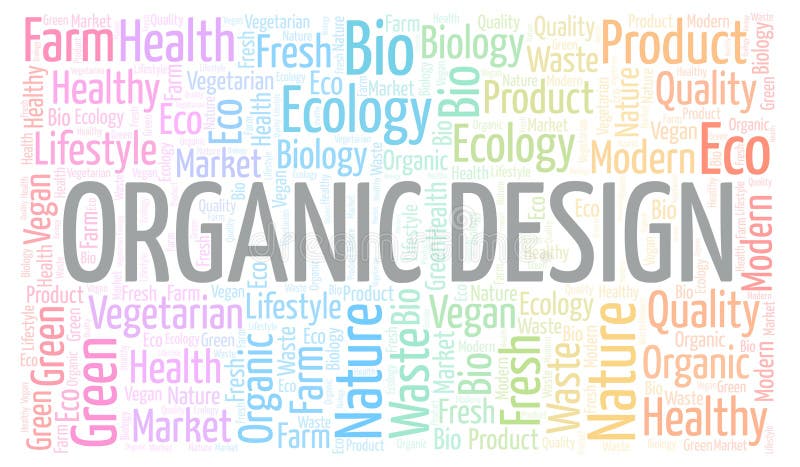 Organic Design word cloud stock illustration. Illustration of font ...