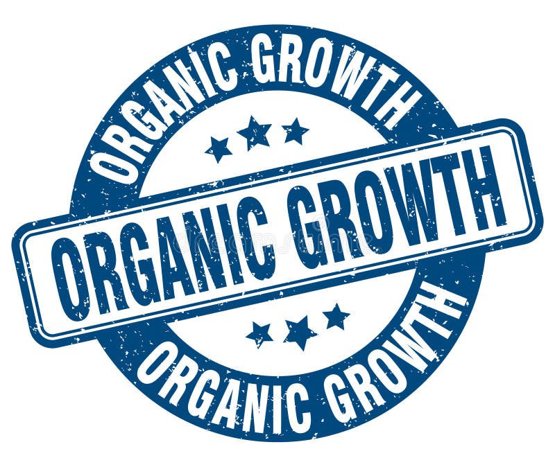 Organic Growth Stamp. Organic Growth Label. Round Grunge Sign Stock ...