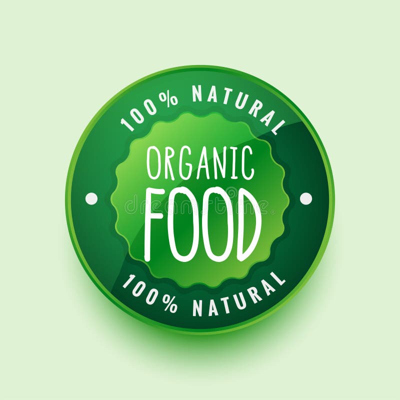 100 Organic Natural Food Label or Sticker Design Stock Vector ...
