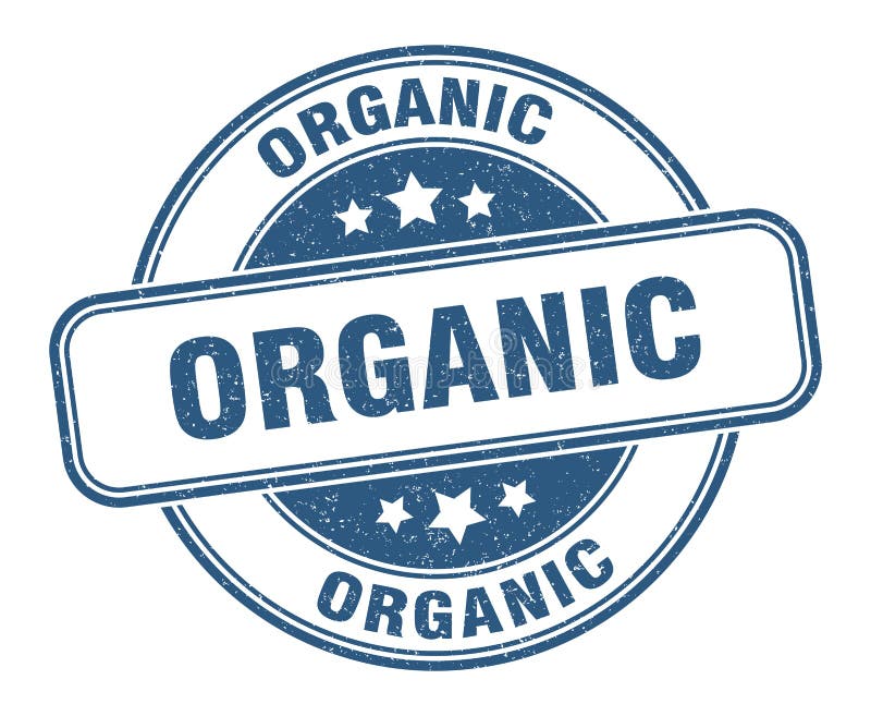 Organic Stamp. Organic Round Grunge Sign Stock Vector - Illustration of ...