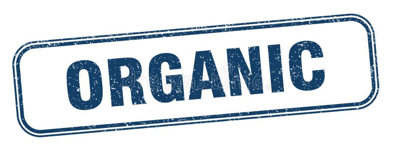 Organic Stamp. Organic Square Grunge Sign Stock Vector - Illustration ...