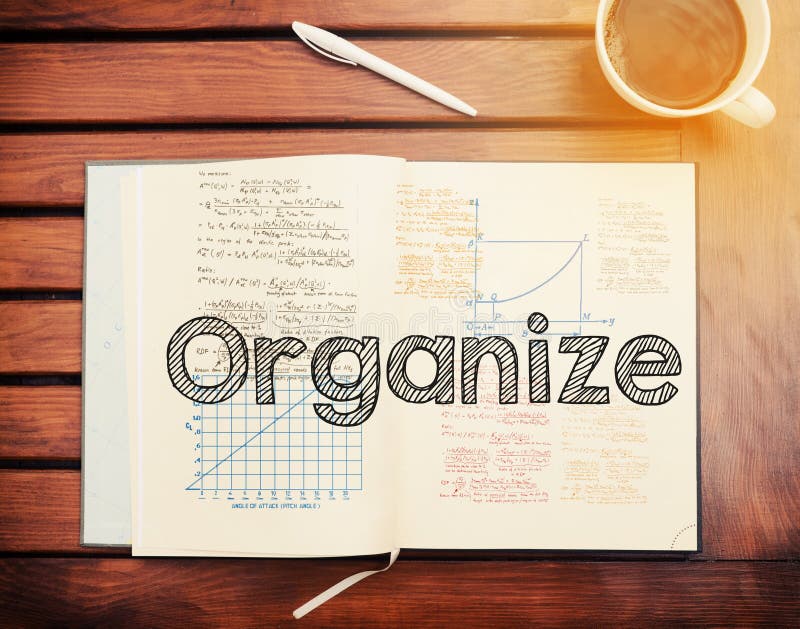 Organize : Text Inside Notebook on Table with Coffee Stock Image ...