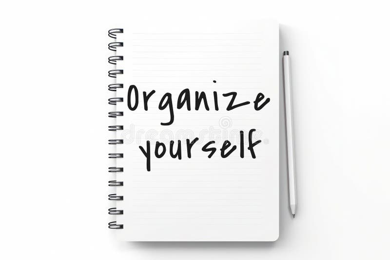 Organize Yourself Inscription Text Words on Notepad Page Stock ...