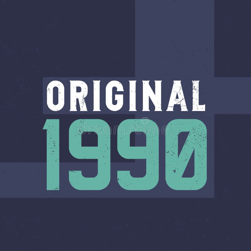 Original 1990. Birthday Celebration for those Born in the Year 1990 ...