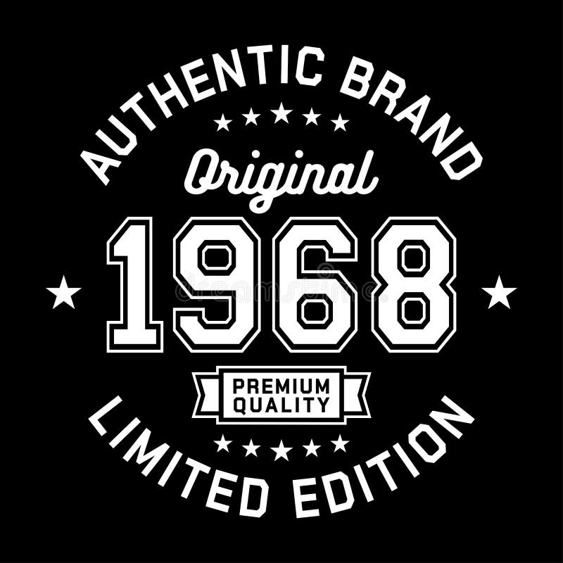 1968 Authentic Brand. Apparel Fashion Design. Graphic Design for T ...